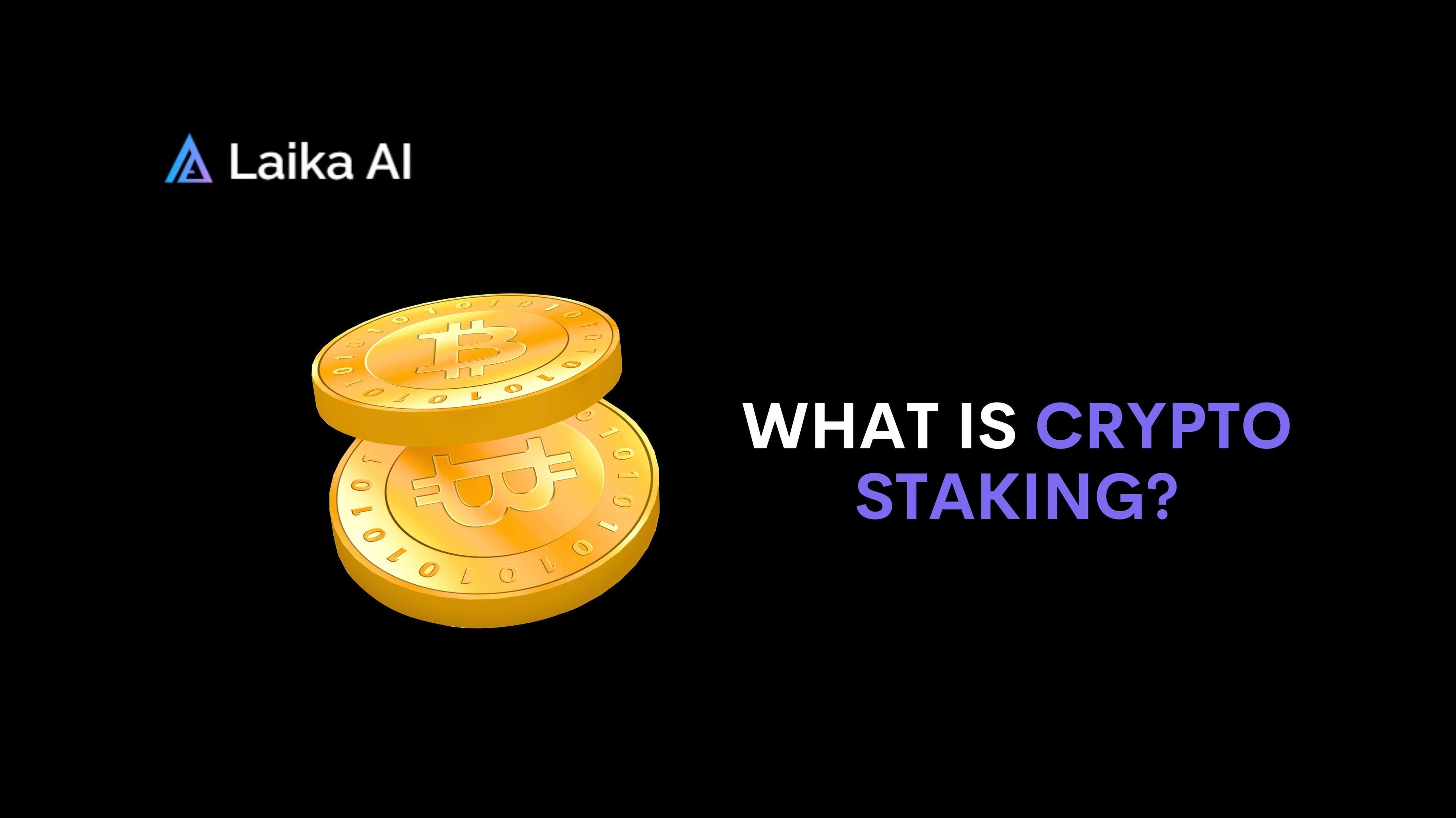 What Is Crypto Staking? How Staking Rewards Work?