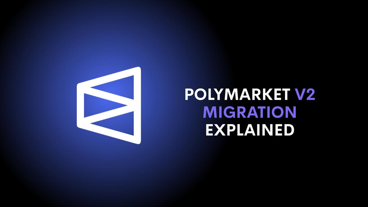 Polymarket V2 Migration Guide 2026: Steps, API & Deadlines